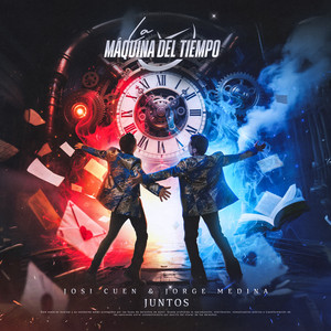 Josi Cuen proeza. Jorge ... - La Máquina Del Tiempo Letra