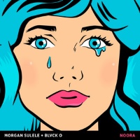 Morgan Sulele feat. Blvck O - Noora Paroles | LetsSingIt