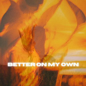 Manse - Better On My Own Letra | LetsSingIt Letras