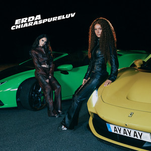 Erda feat. Chiaraspureluv - Ay Ay Ay Lyrics | LetsSingIt